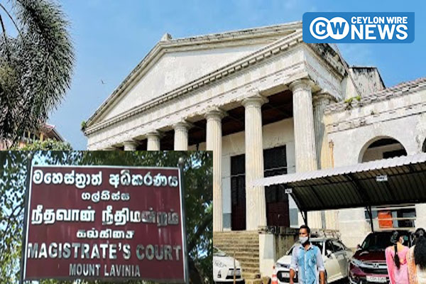 කොළඹ මහාධිකරණය හමුවේ පෙනීසිටින්නැයි ගල්කිස්ස මහෙස්ත්‍රාත්ට නියෝගයක් ...